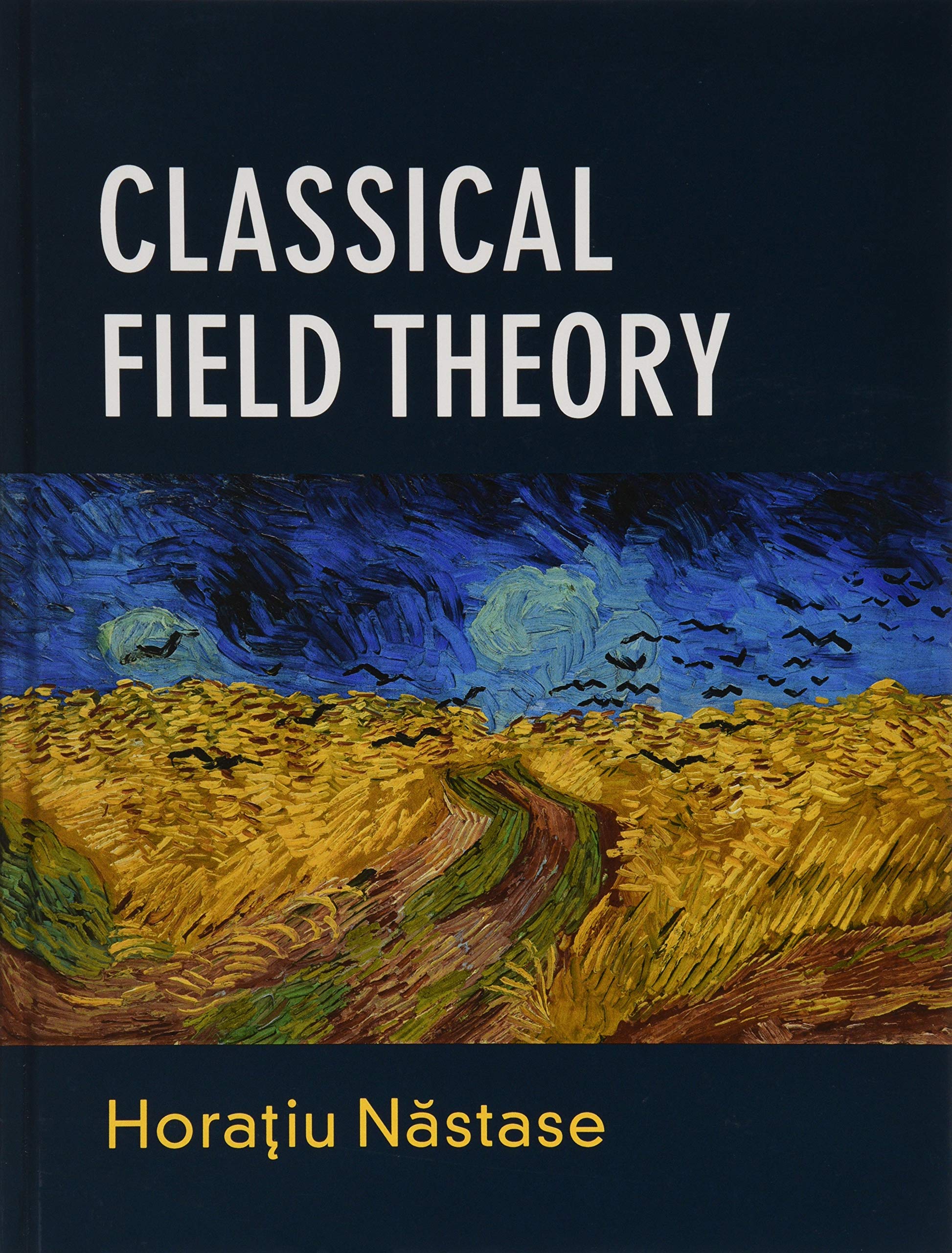 Classical Field Theory : Năstase, Horaƫiu: Amazon.com.mx: Libros