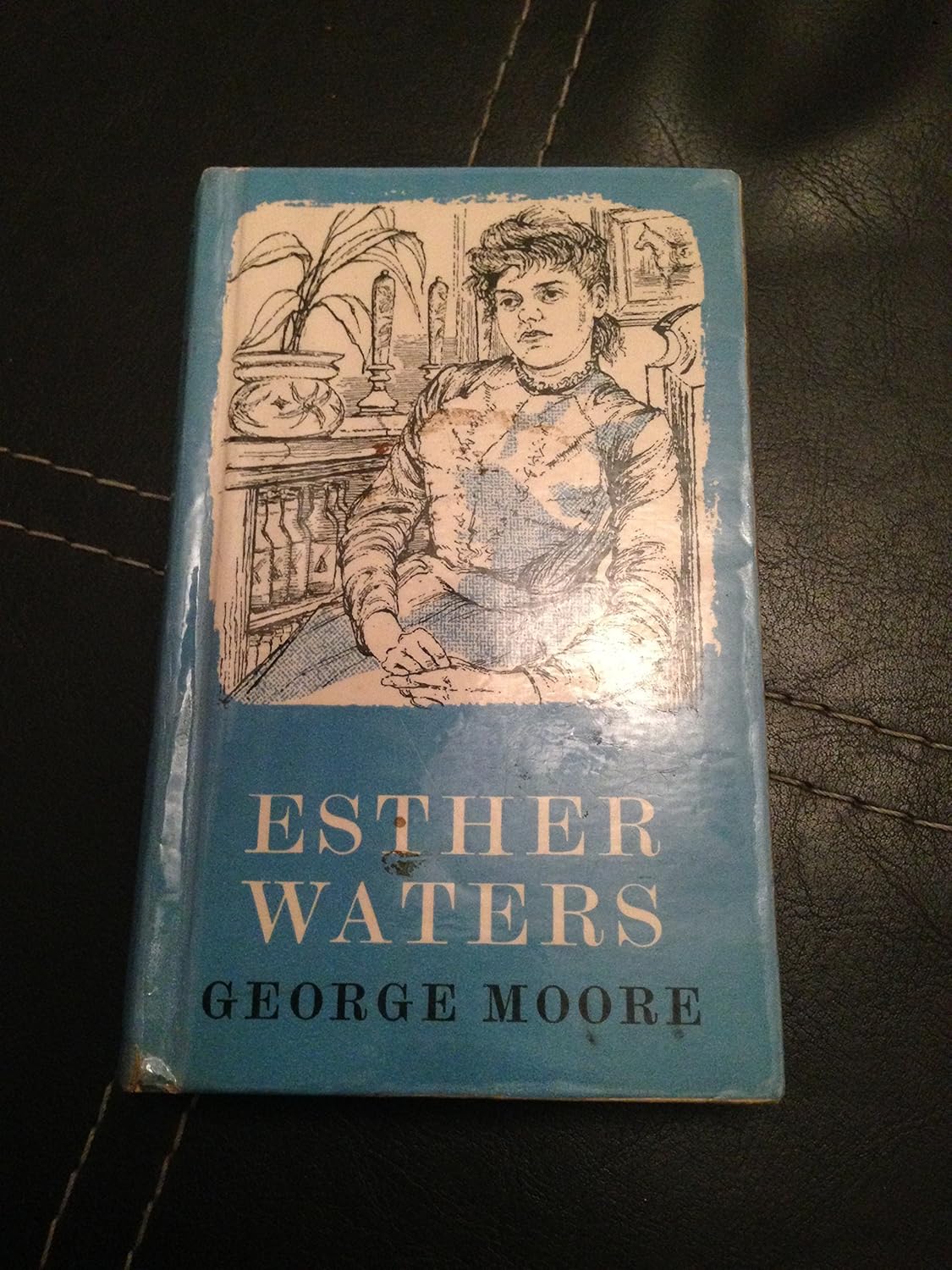 Esther Waters (World's classics-no.594): George Moore: Amazon.com: Books