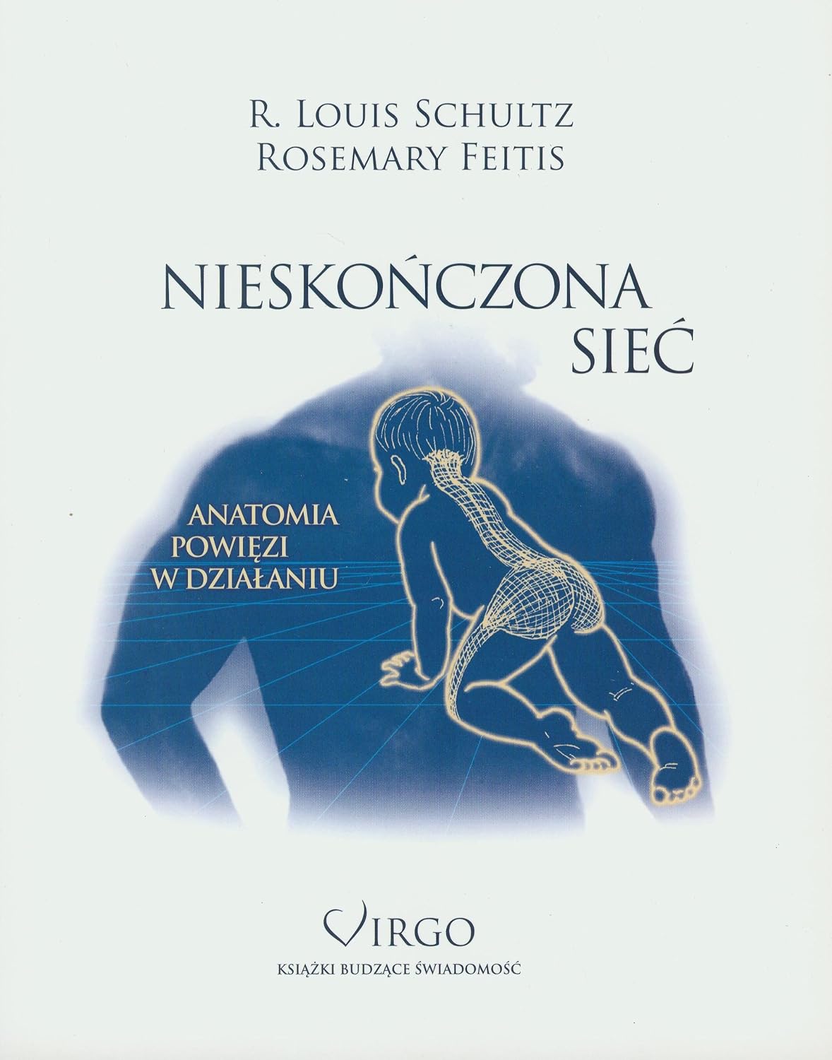 Amazon | Nieskonczona siec | Feitis, Rosemary, Schultz, Louis R ...
