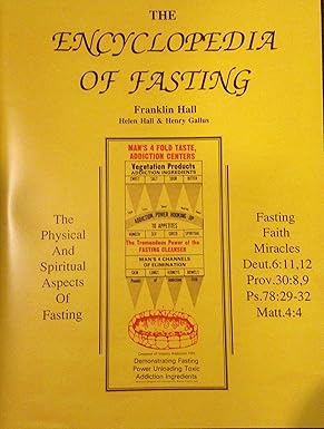 The Encyclopedia of Fasting: Franklin Hall: Amazon.com: Books