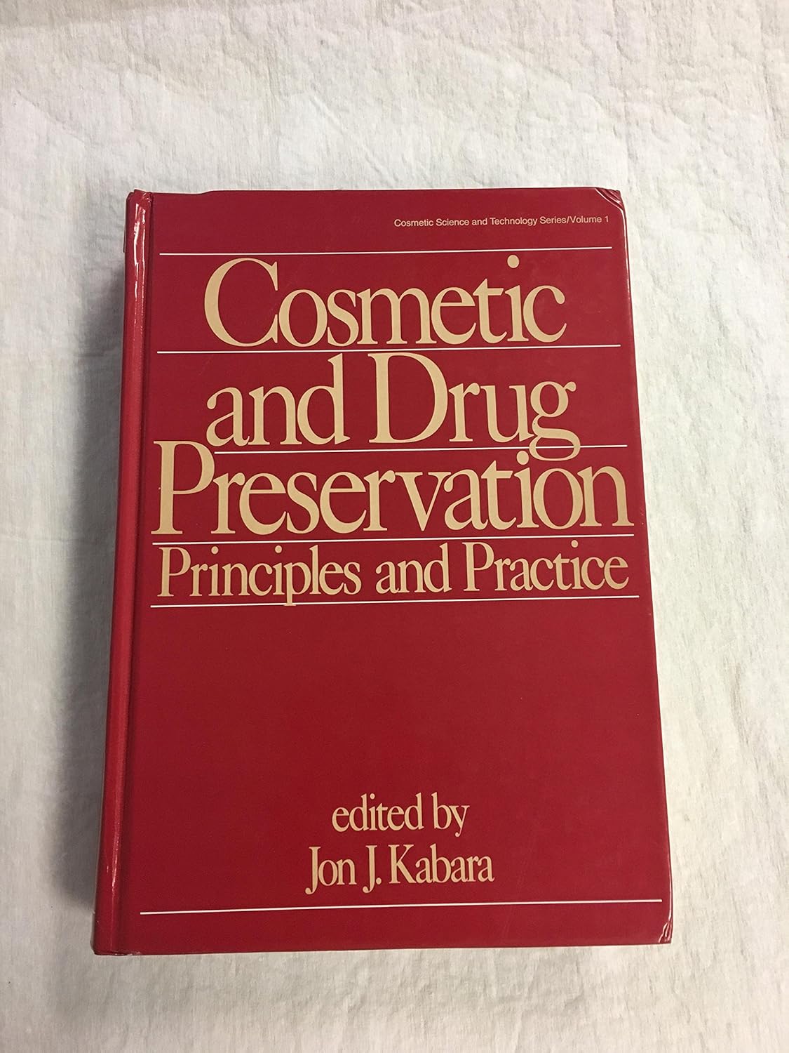 Cosmetic and Drug Preservation (Cosmetic Science and Technology Series ...
