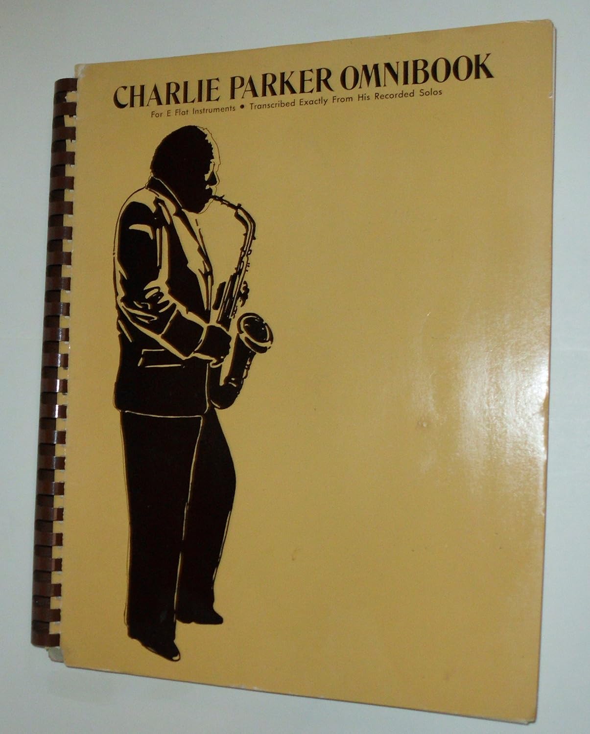 Charlie Parker Omnibook: For E Flat Instruments Transcribed Exactly ...