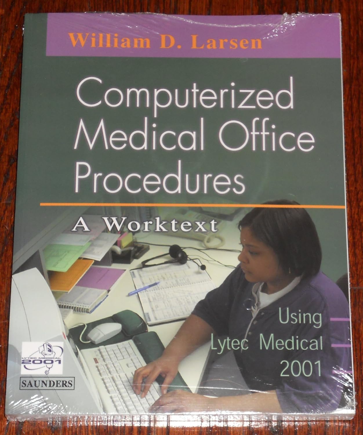 Computerized Medical Office Procedures: A Worktext: 9780721692135 ...