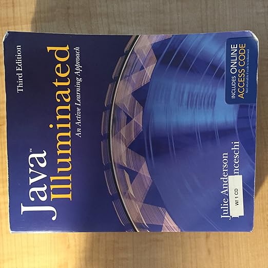 Java Illuminated: An Active Learning Approach: Anderson, Julie, Franceschi, Herve: 9781449632014 ...