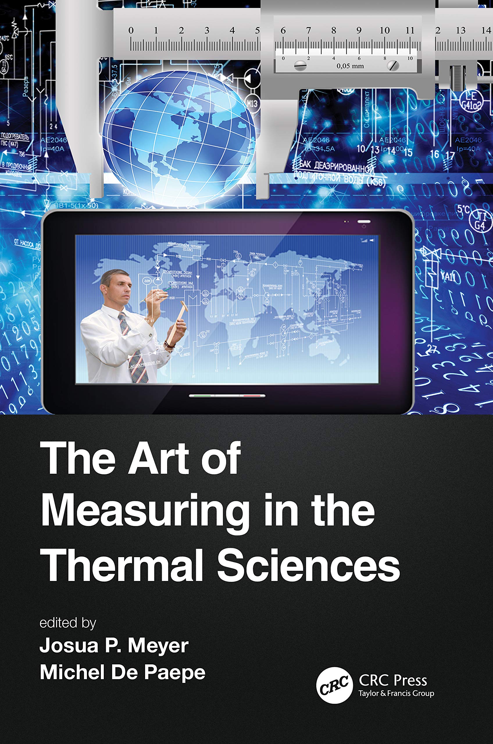The Art of Measuring in the Thermal Sciences (Heat Transfer): Meyer ...