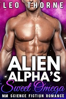 Alien Alpha's Sweet Omega: M/M Gay Mpreg Science Fiction Romance (Zatan ...