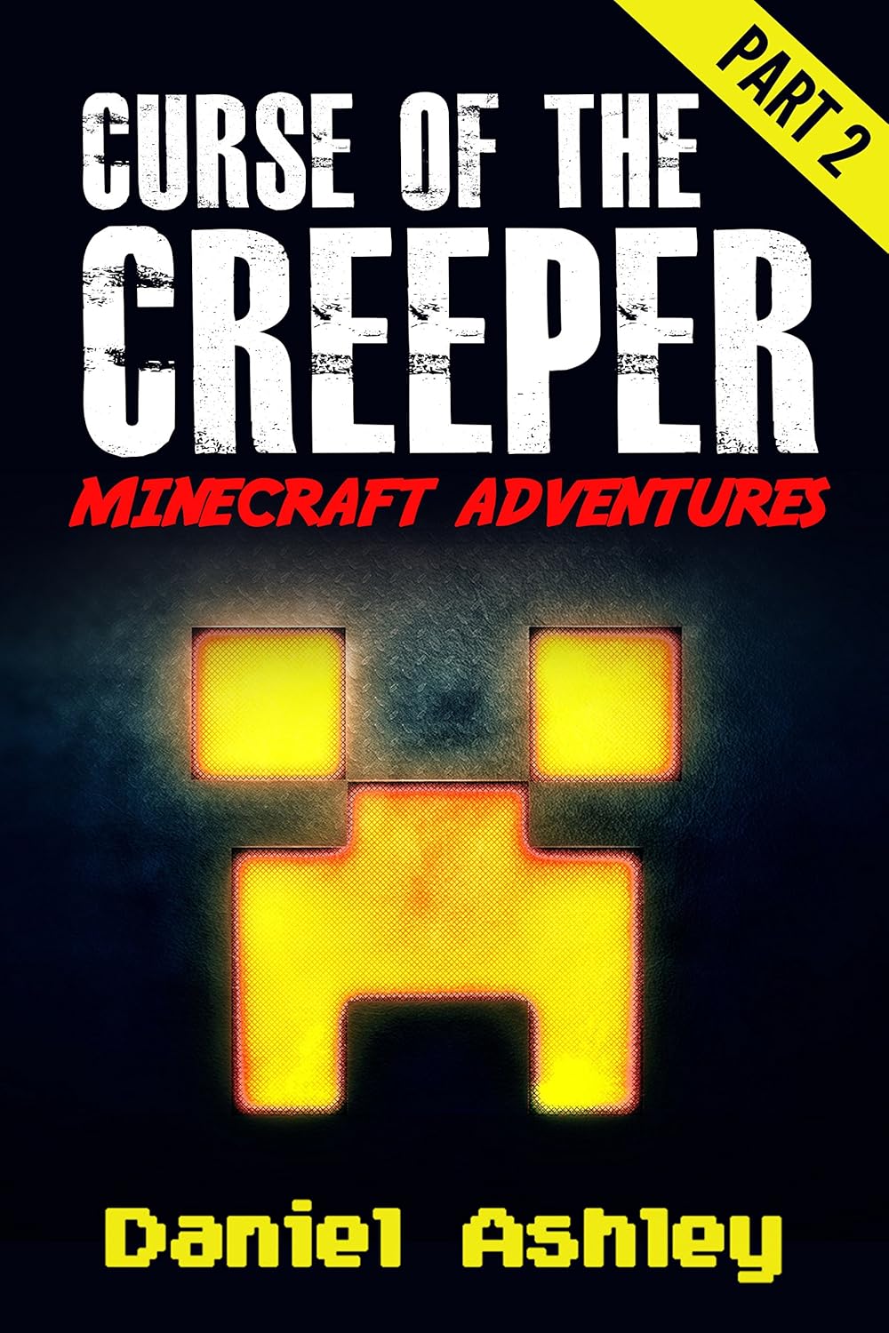 Amazon | Curse of the Creeper Part 2: Minecraft Books for Kids ...