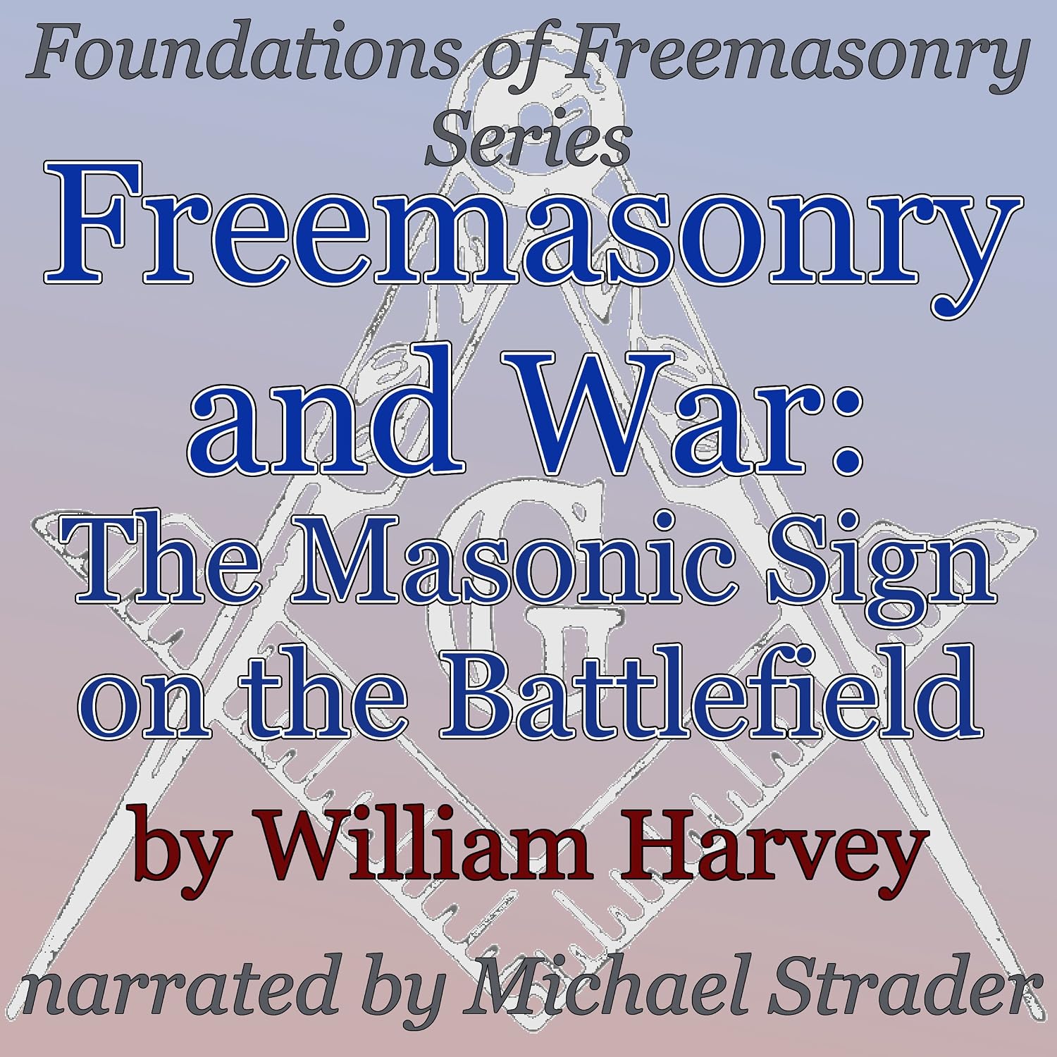Amazon.com: Freemasonry and War: The Masonic Sign on the Battlefield ...