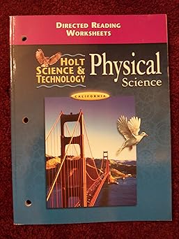 Holt Science and Technology, California Directed Reading Worksheets ...