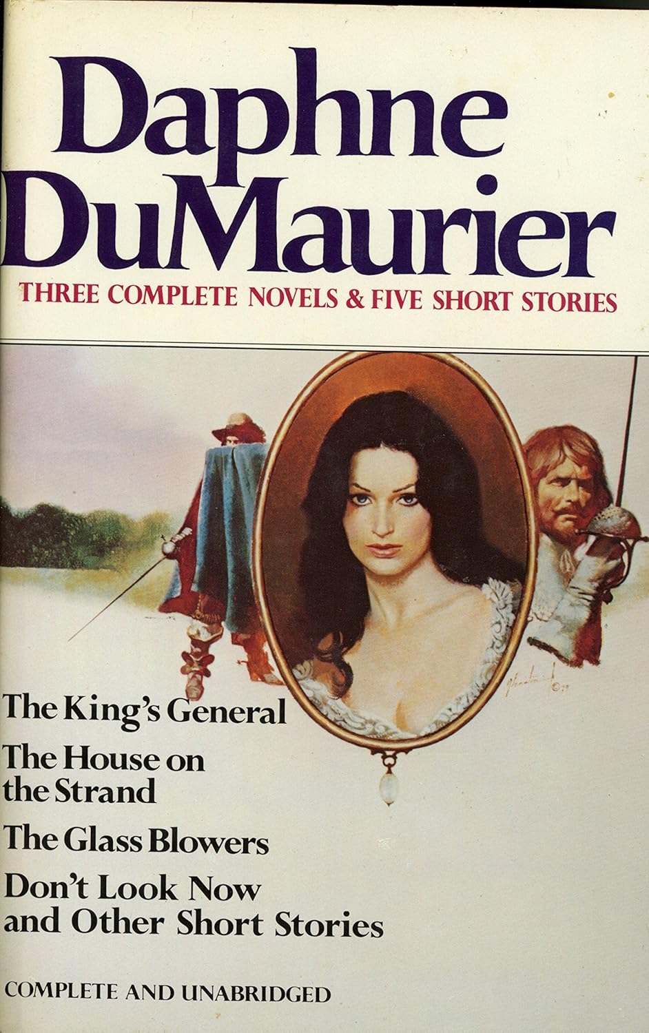 Daphne Du Maurier: Three Complete Novels & Five Short Stories (The King ...
