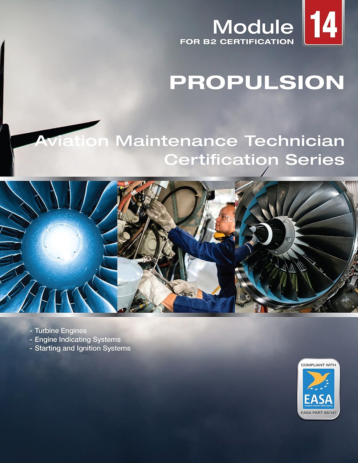 Propulsion EASA Module 14 for Avionics Maintenance: Amazon.co.uk ...