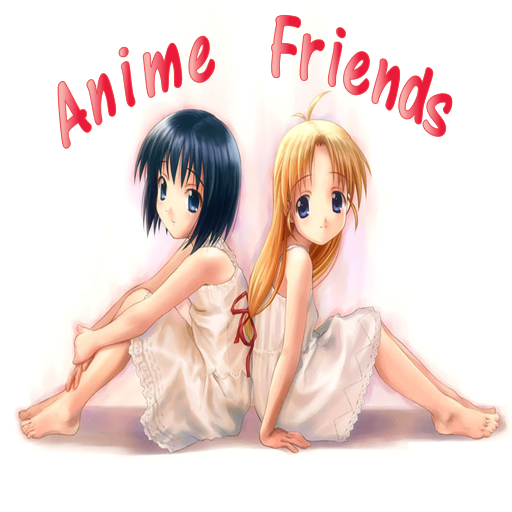 2 Anime Best Friends