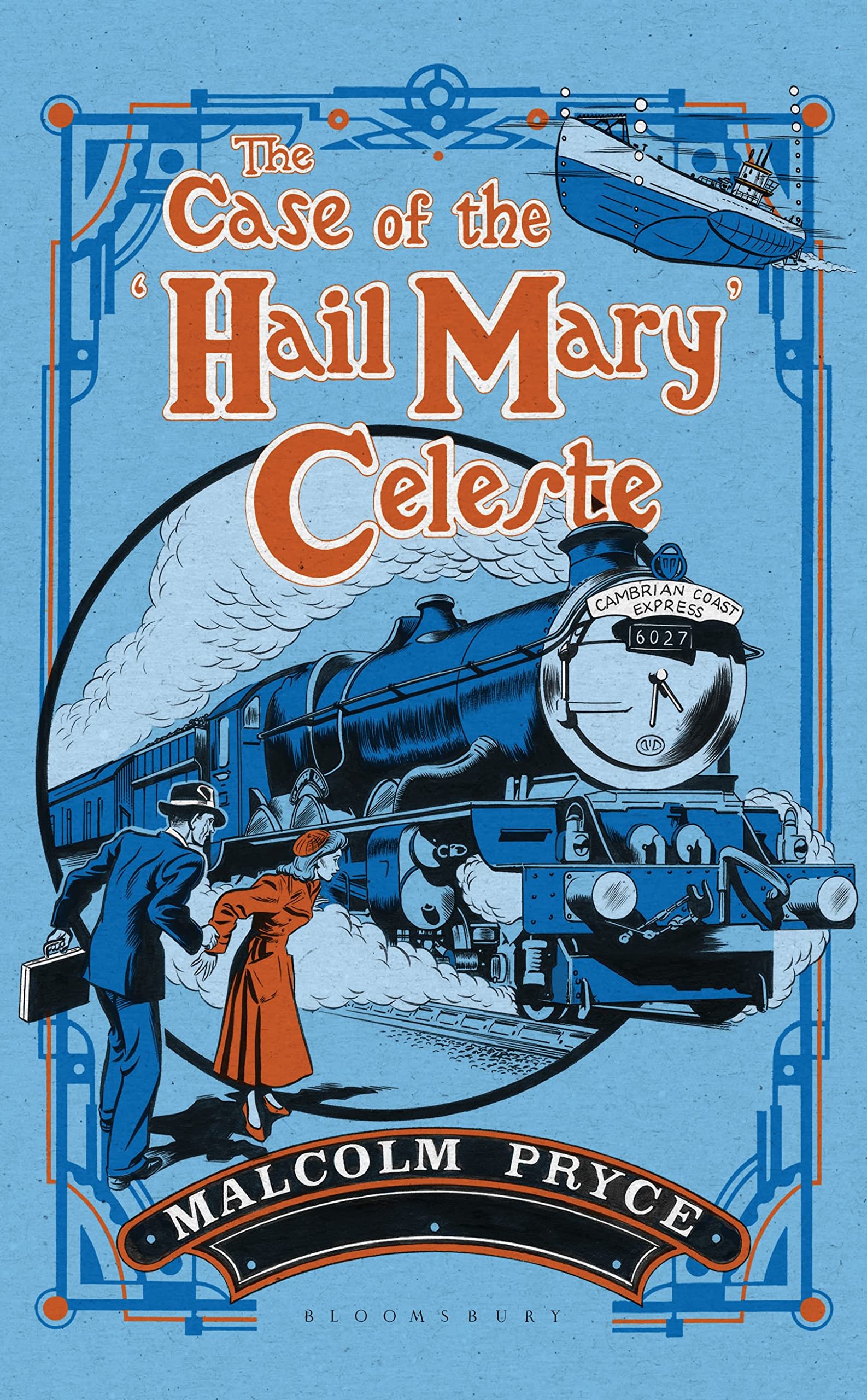The Case of the 'Hail Mary' Celeste: Pryce, Malcolm: 9781408858929 ...