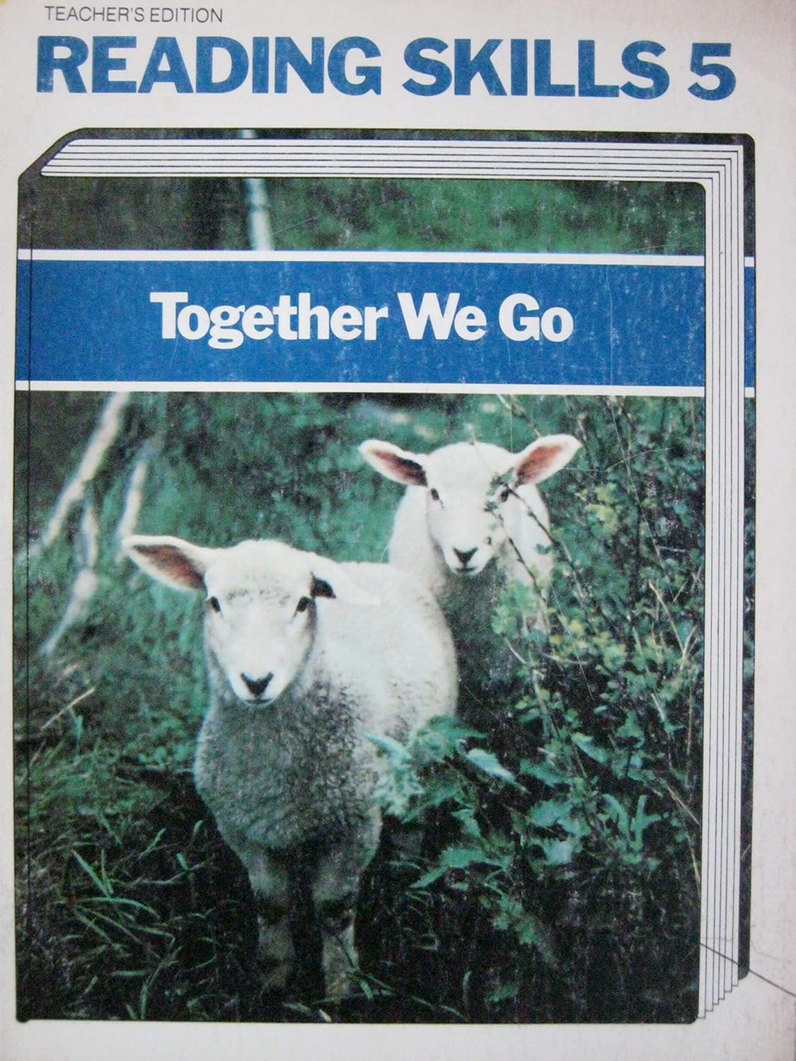 Amazon.com: Together We Go: Reading Skills 5 (Teacher's Edition ...