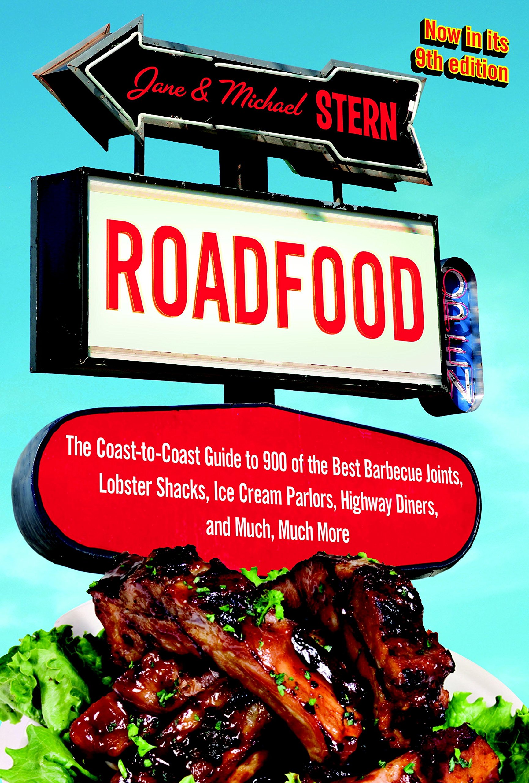 Roadfood: The Coast-to-Coast Guide to 900 of the Best Barbecue Joints ...