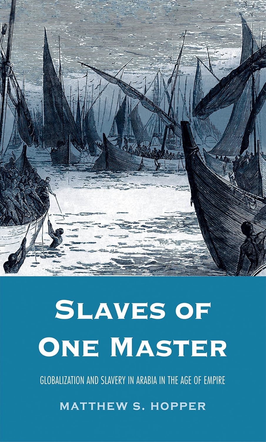 Amazon.com: Slaves of One Master: Globalization and Slavery in Arabia ...