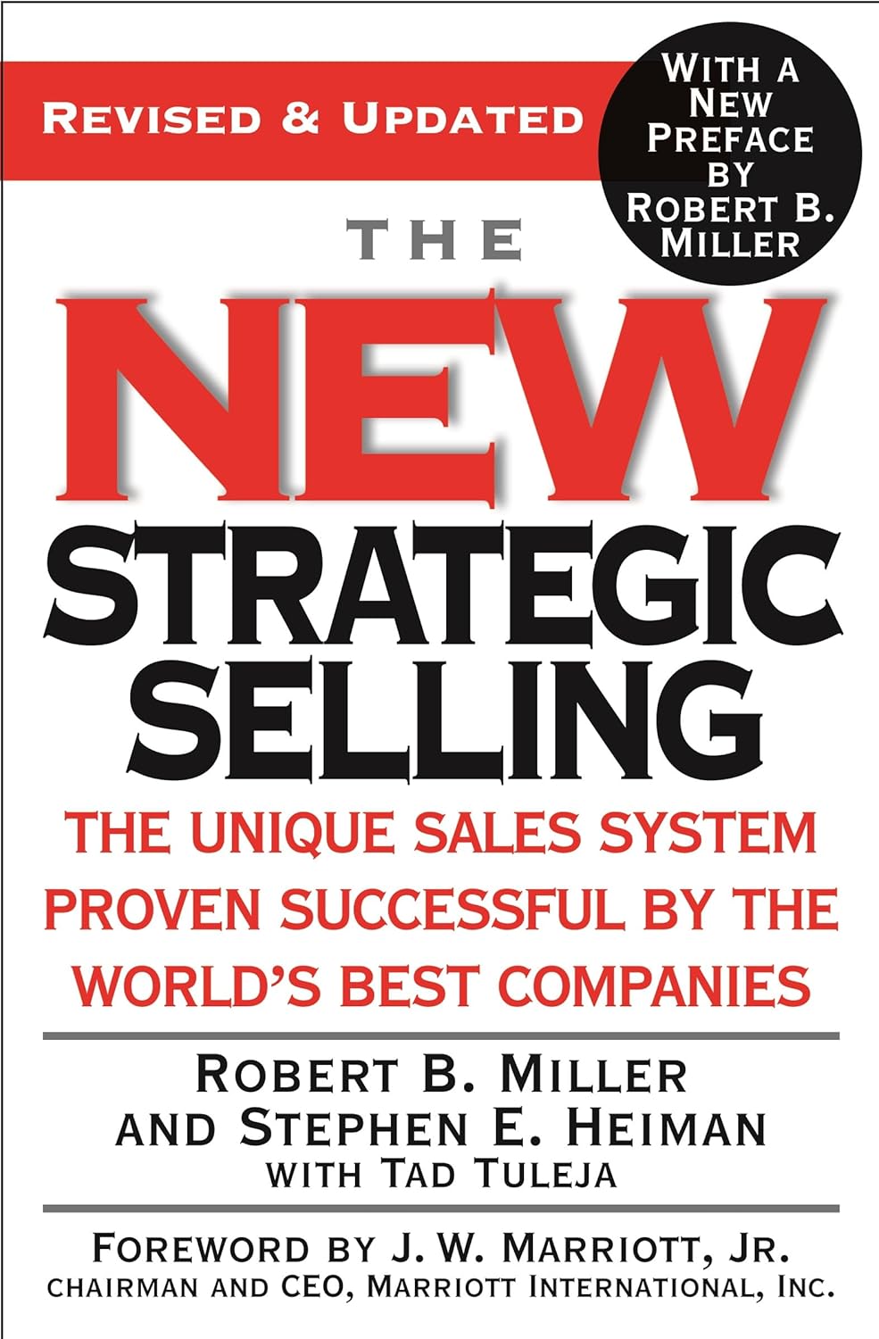The New Strategic Selling: The Unique Sales System Proven Successful by ...