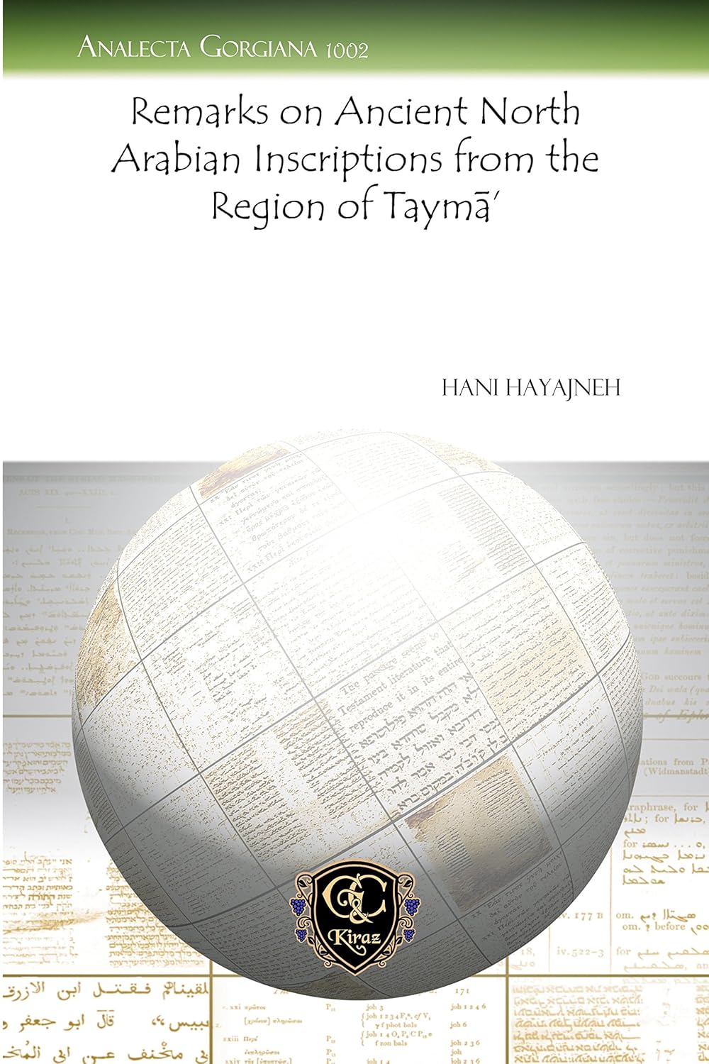 Remarks on Ancient North Arabian Inscriptions from the Region of Tayma ...