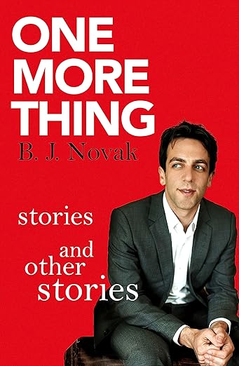 One More Thing: Stories and Other Stories: Amazon.co.uk: Novak, B. J ...