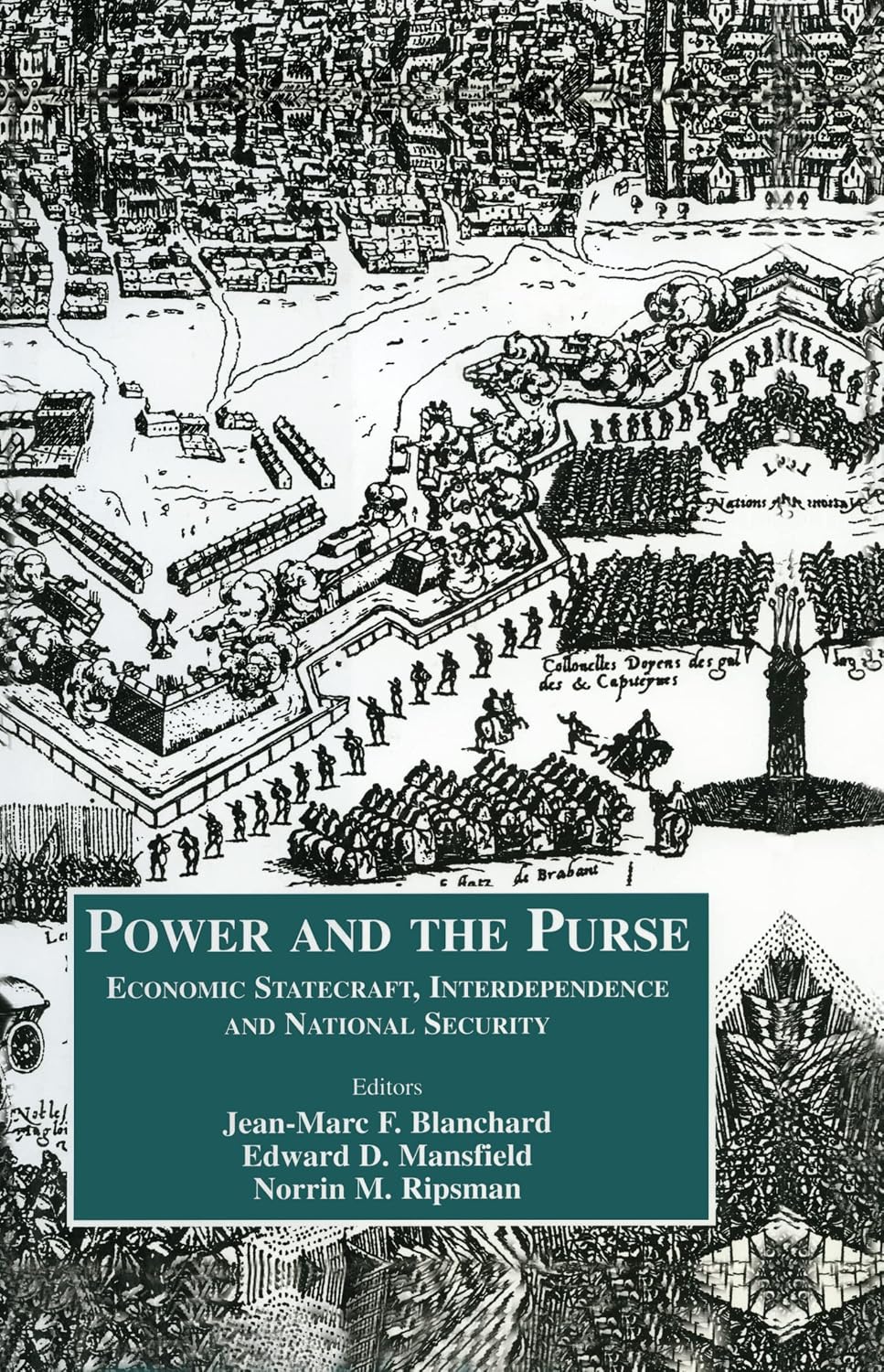 Power and the Purse: Economic Statecraft, Interdependence and National ...