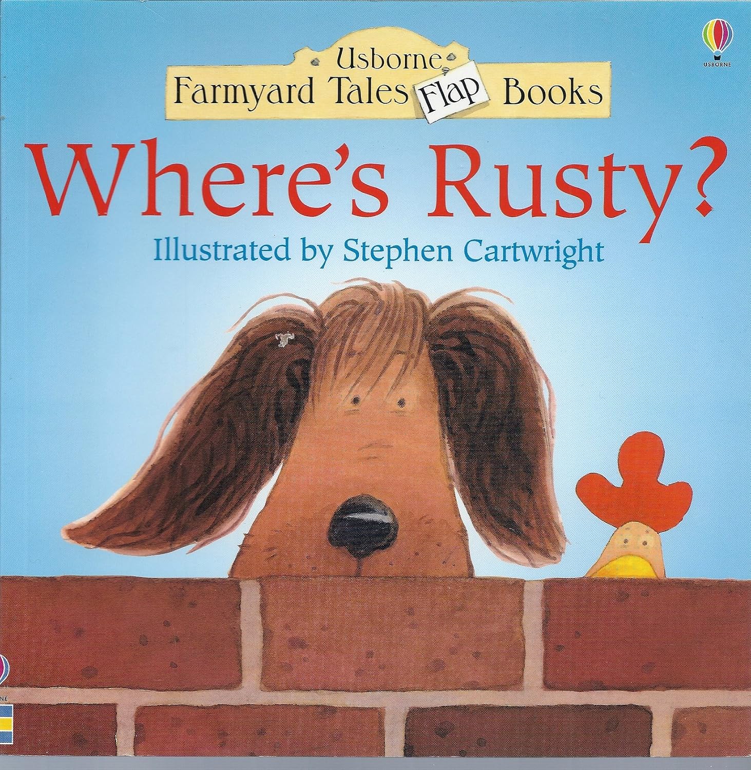 Where's Rusty (Farmyard Tales Flap Book): Amery, Heather, Tyler, Jenny ...