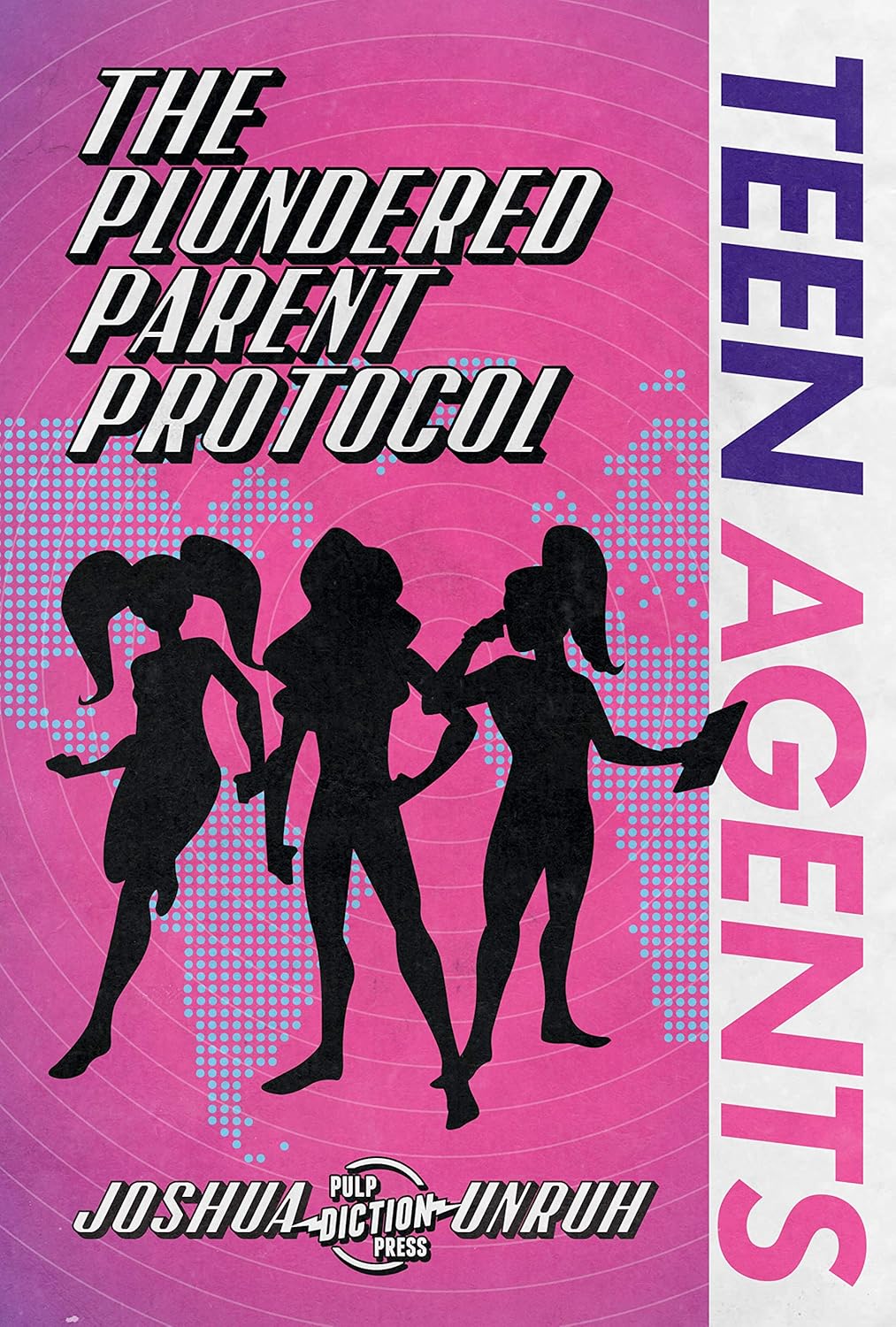 The Plundered Parent Protocol (TEEN Agents Book 1) - Kindle edition by ...