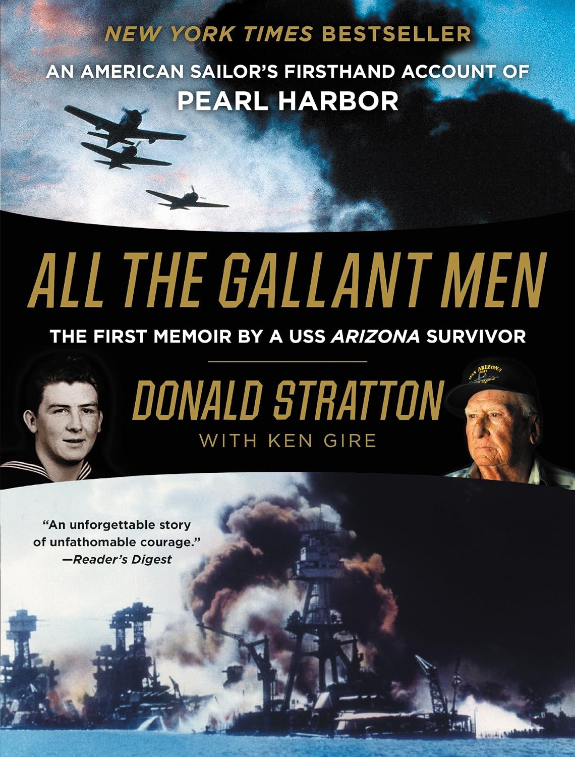 All the Gallant Men: An American Sailor's Firsthand Account of Pearl ...
