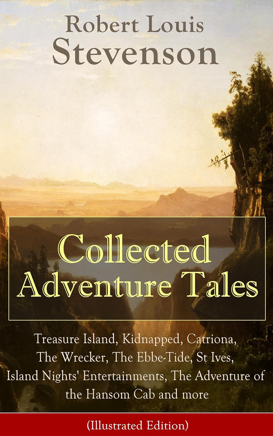 Collected Adventure Tales (Illustrated Edition): Treasure Island ...