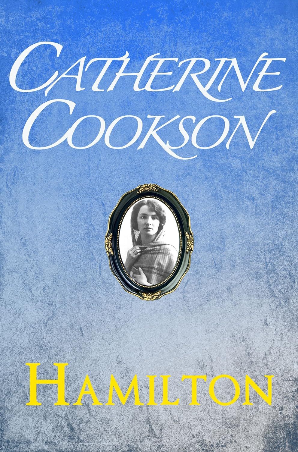 Hamilton (Featuring Hamilton Book 1) - Kindle edition by Cookson ...