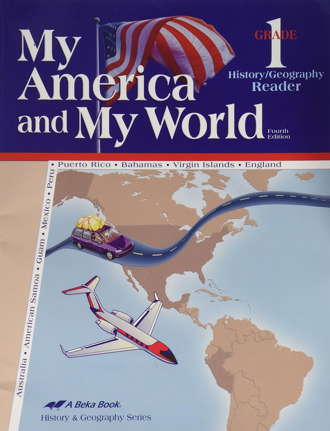 My America and My World, Fourth Edition: Grade 1, History/ Geography ...