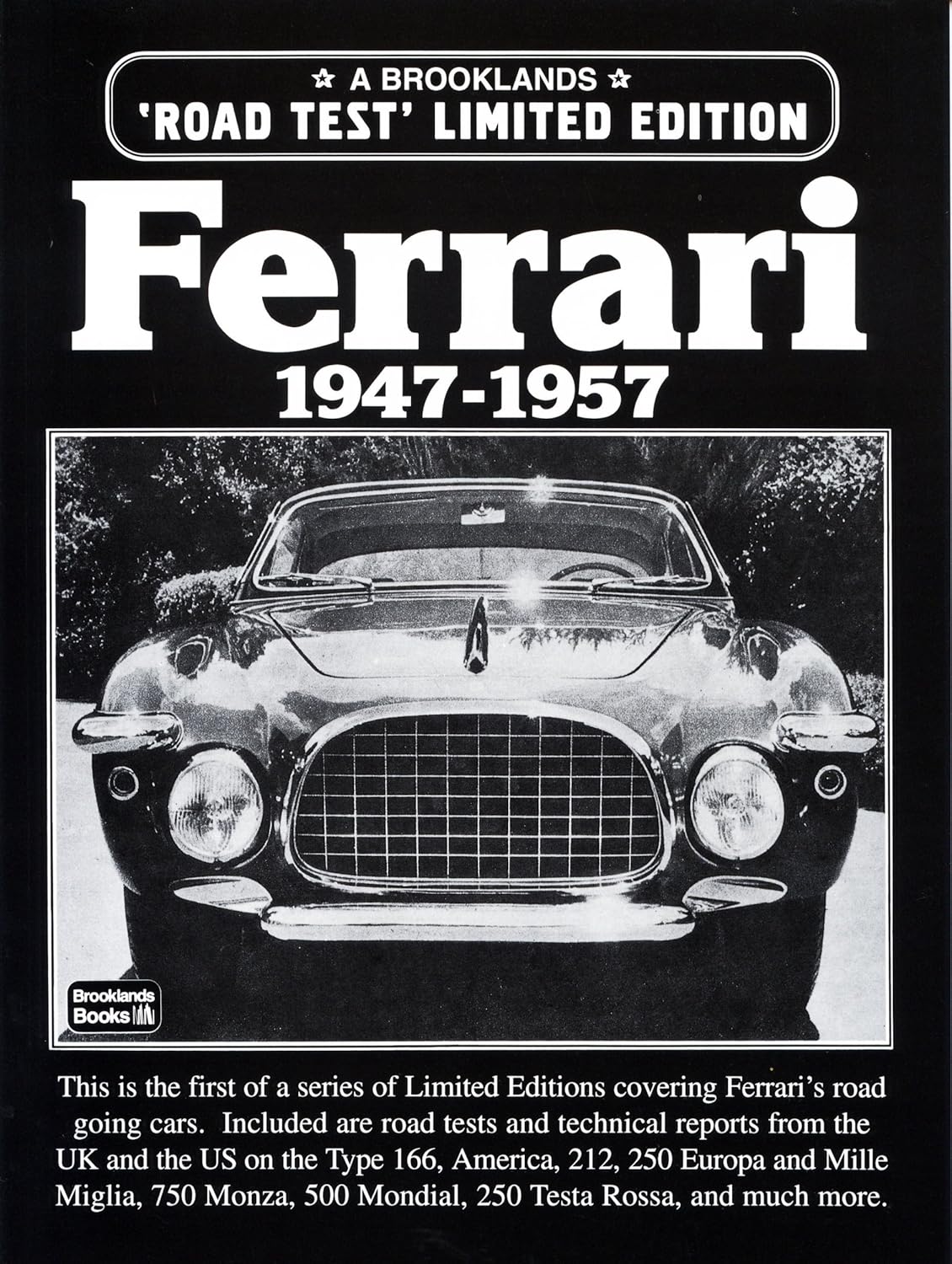 Amazon.com: Ferrari 1947-1957 Road Test Limited Edition: 9781855203839 ...
