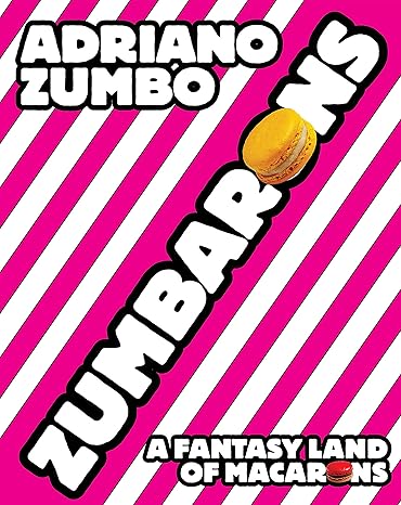 Zumbarons: Amazon.co.uk: Zumbo, Adriano: 9781742669700: Books