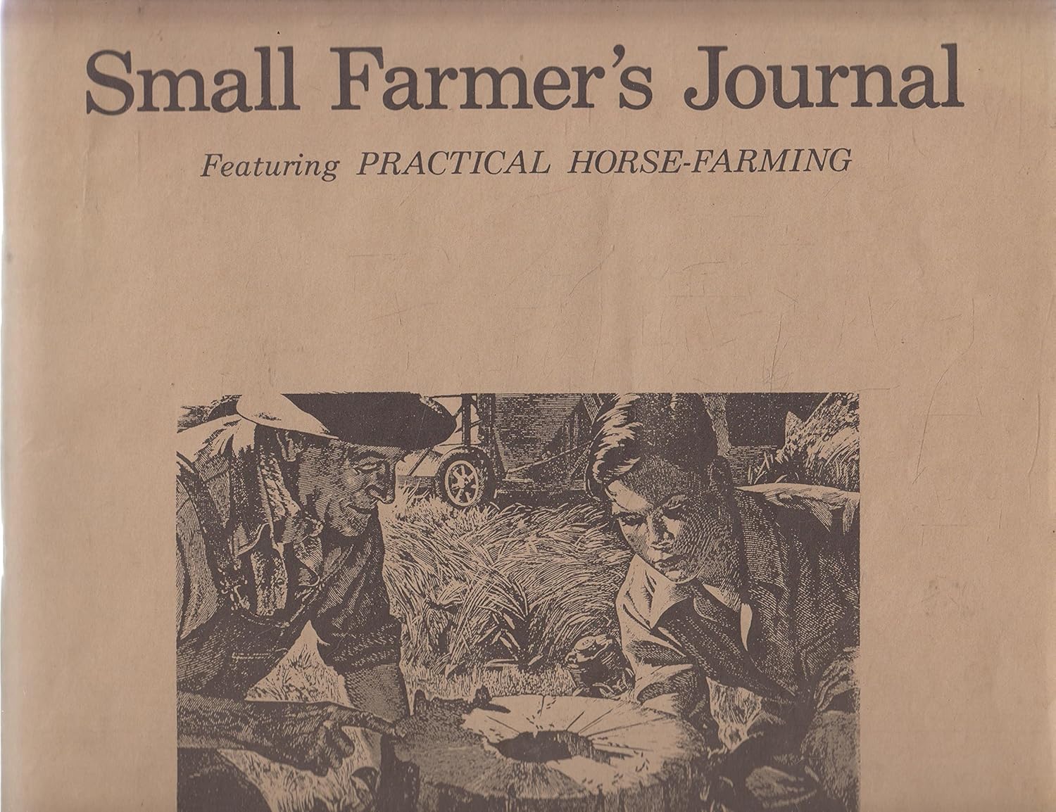 Small Farmer's Journal: Summer Quarter 1984, Volume 8, Number 3 ...