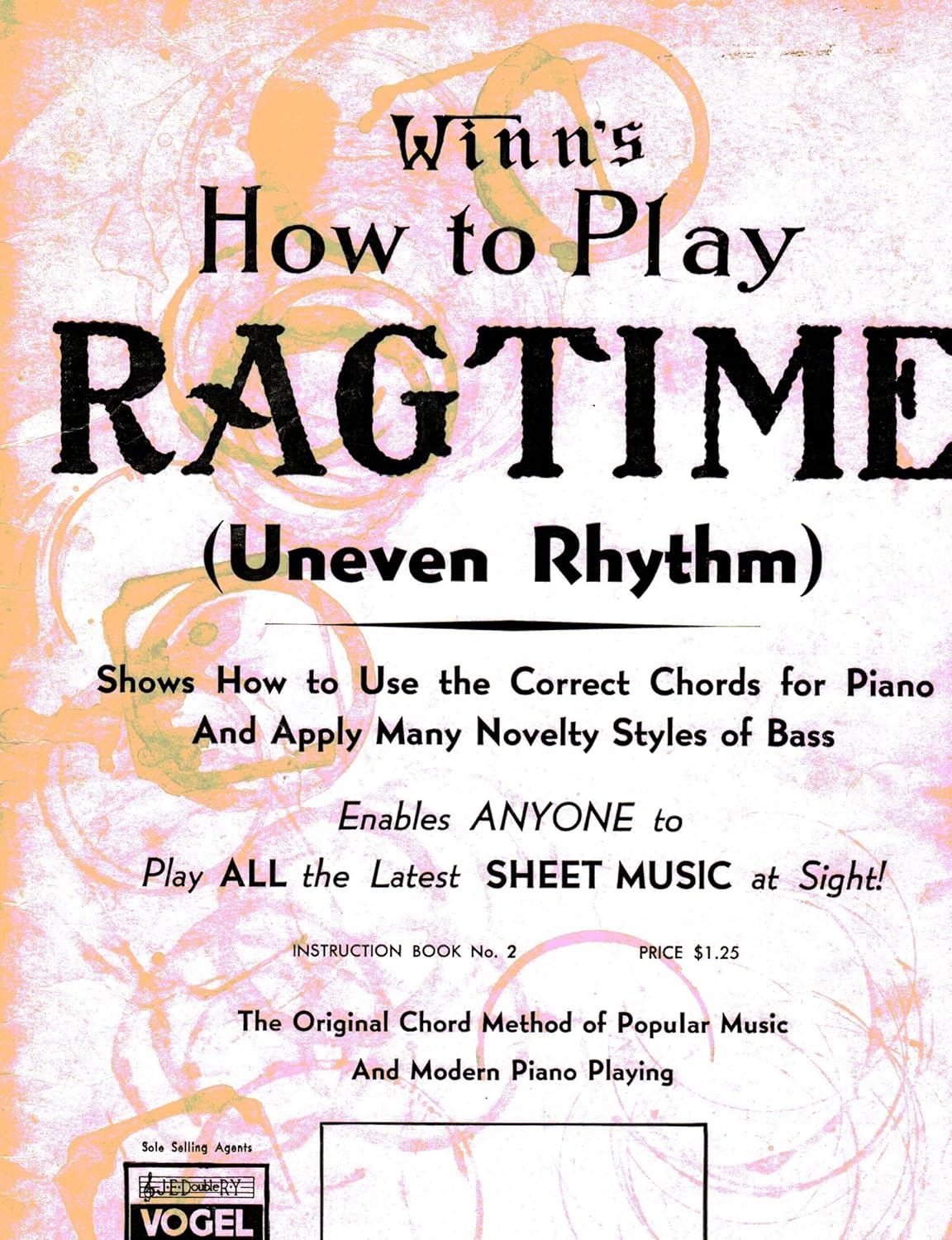 Winn's How to Play Ragtime (Uneven Rhythm), Instruction Book No. 2: Winn, Edward R.: Amazon.com ...