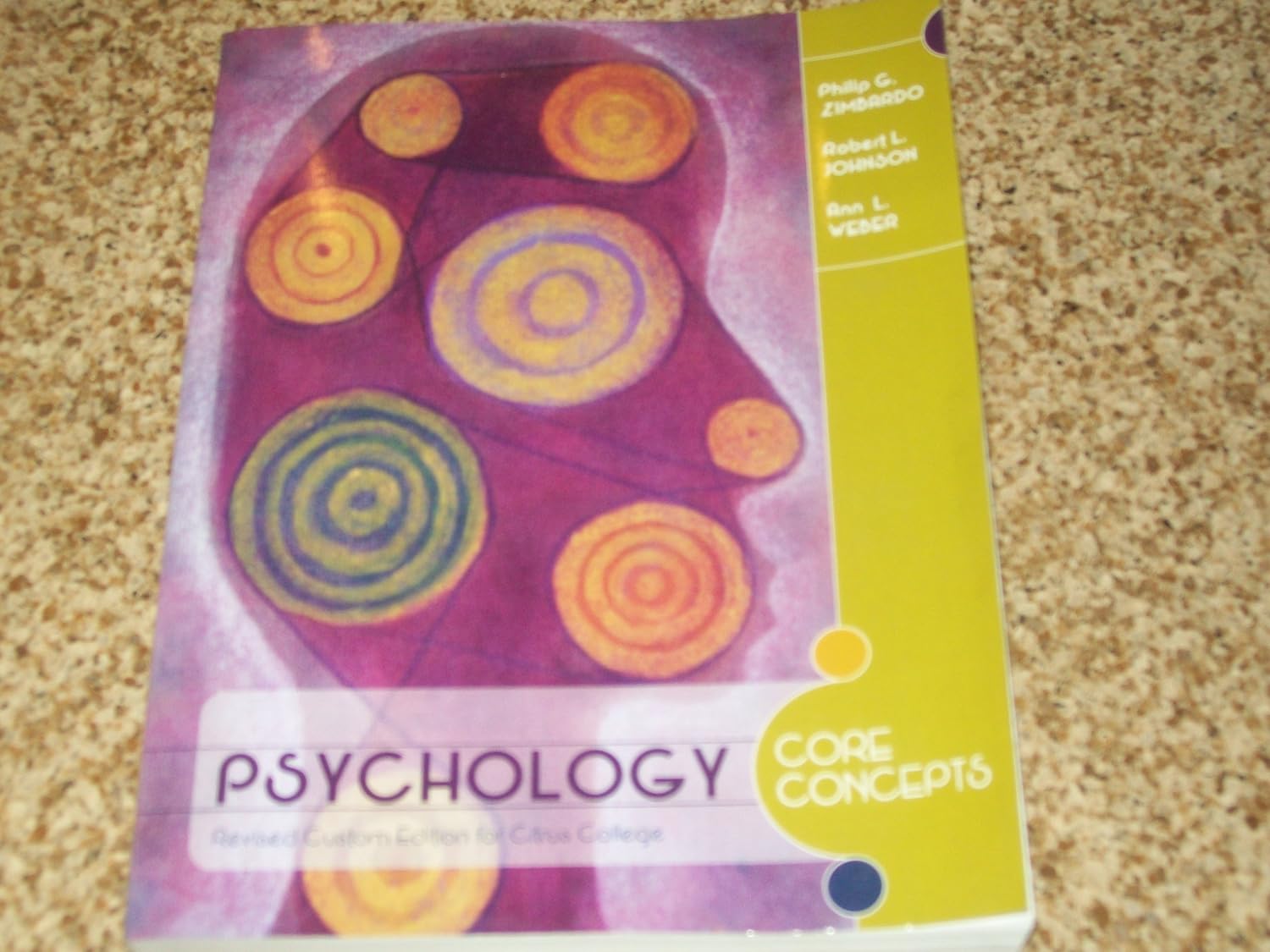 PSYCHOLOGY core concepts (Revised Custom edition for citrus college ...