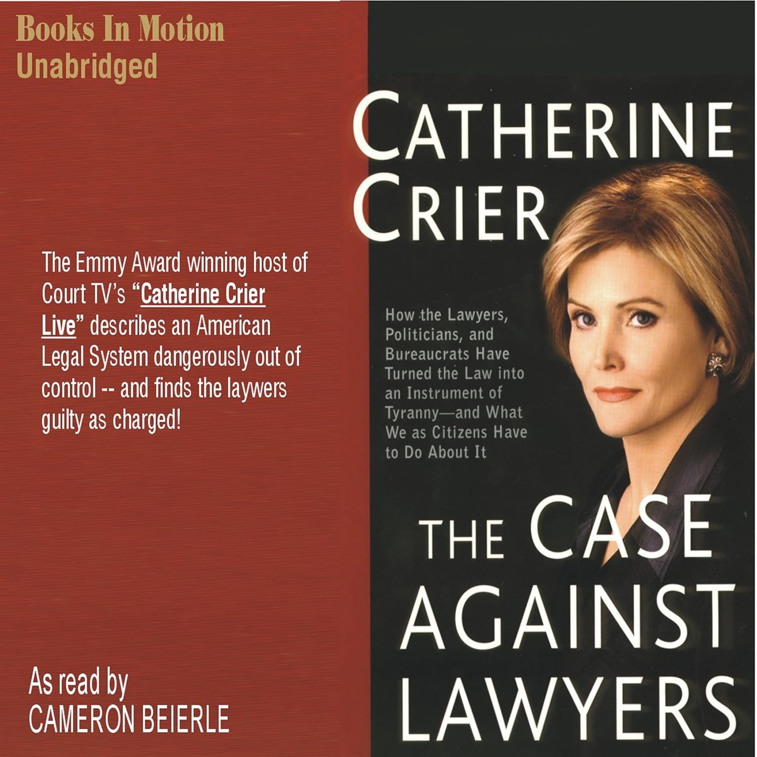 The Case Against Lawyers by Catherine Crier from Books In Motion.com ...