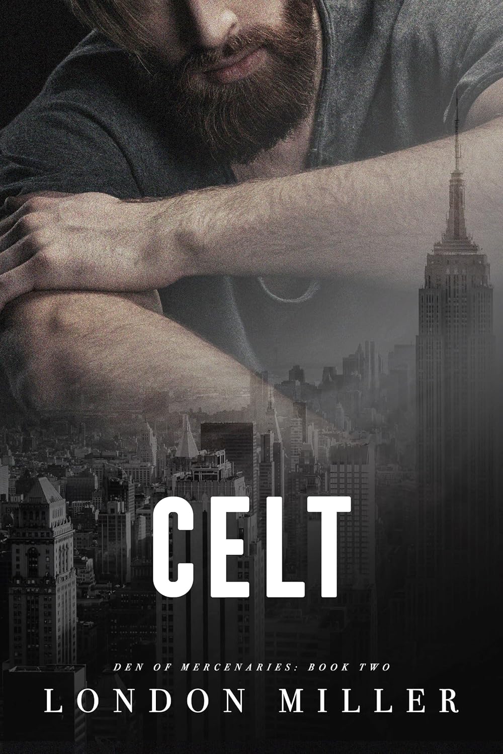 Celt. (The Den Book 2) - Kindle edition by Miller, London. Romance ...