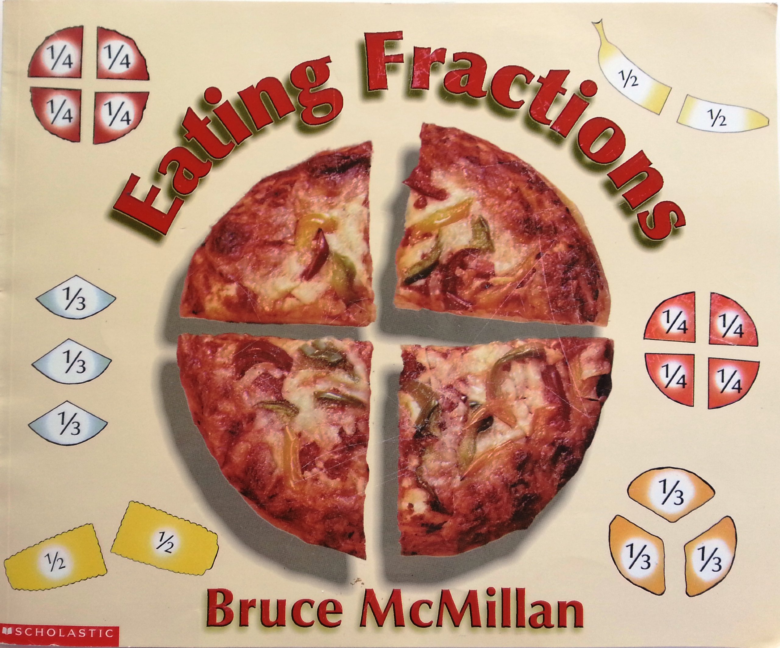 Eating Fractions: McMillan, Bruce: 9780590437714: Amazon.com: Books