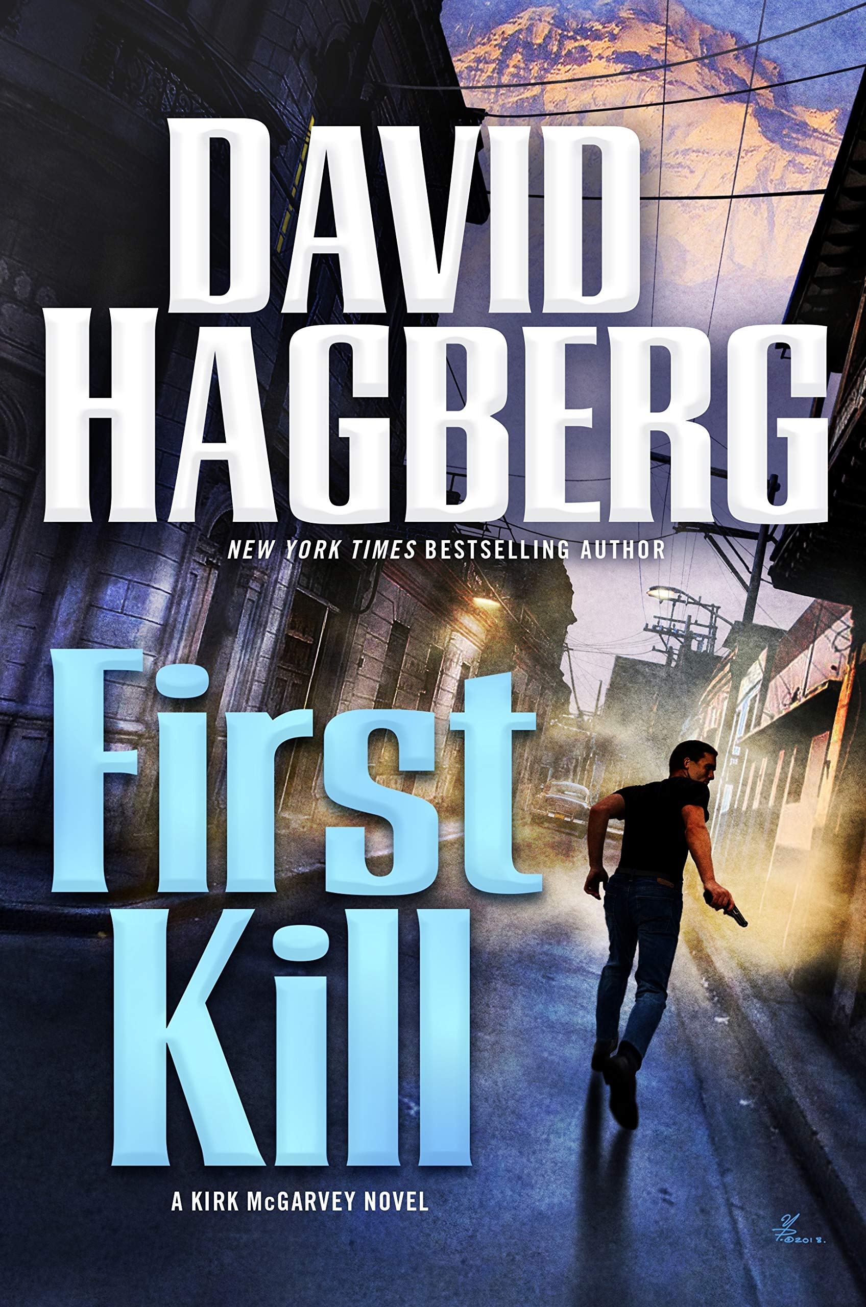Amazon.com: First Kill: A Kirk McGarvey Novel (McGarvey, 24): 9780765337337: Hagberg, David: Books