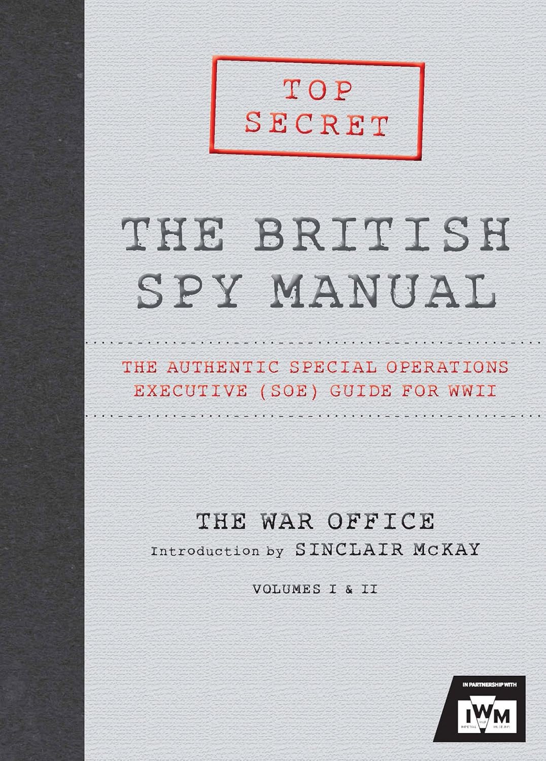 Amazon.com: The British Spy Manual: The Authentic Special Operations ...