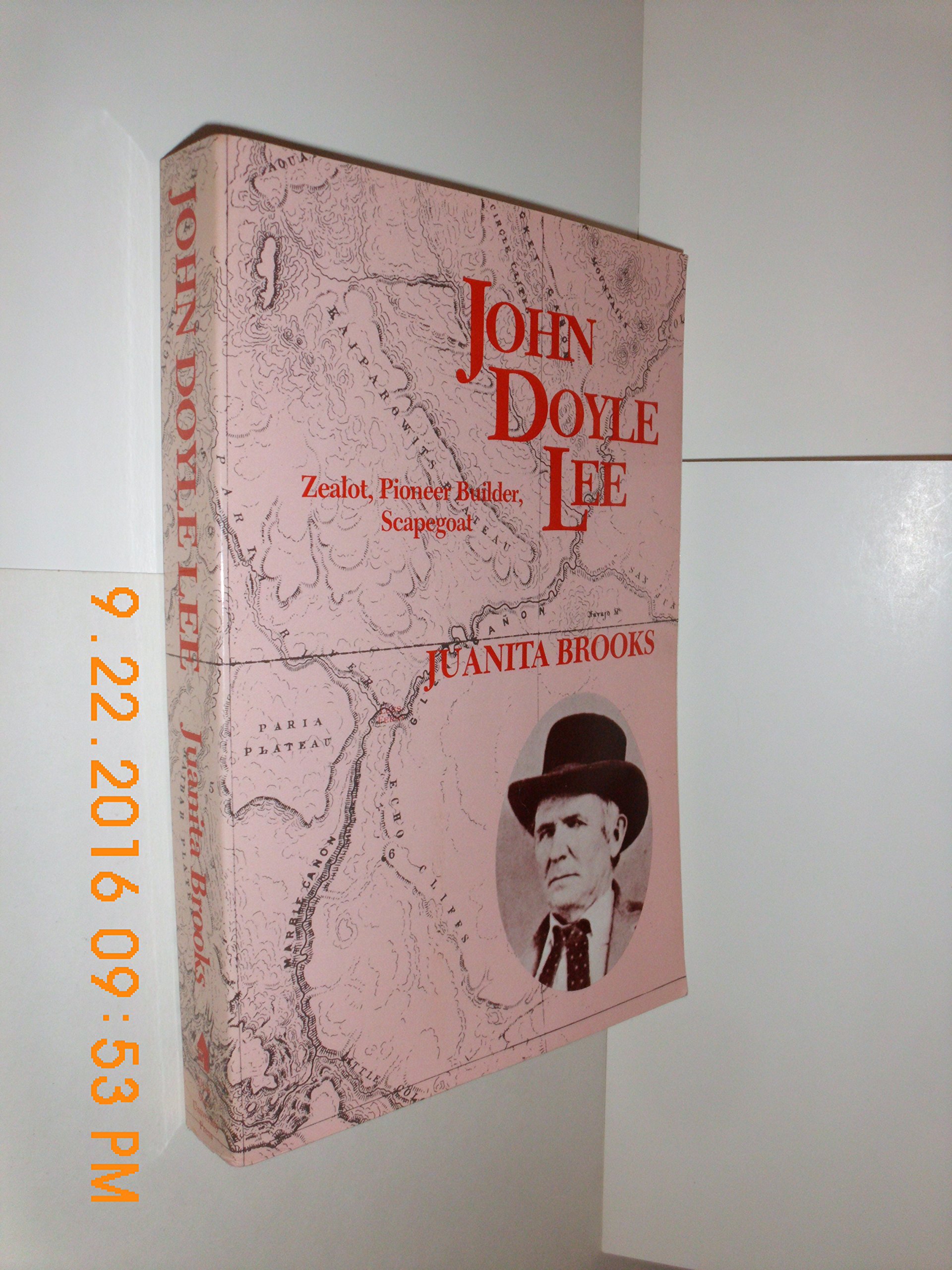 John Doyle Lee: Brooks, Juanita: 9780874211627: Amazon.com: Books