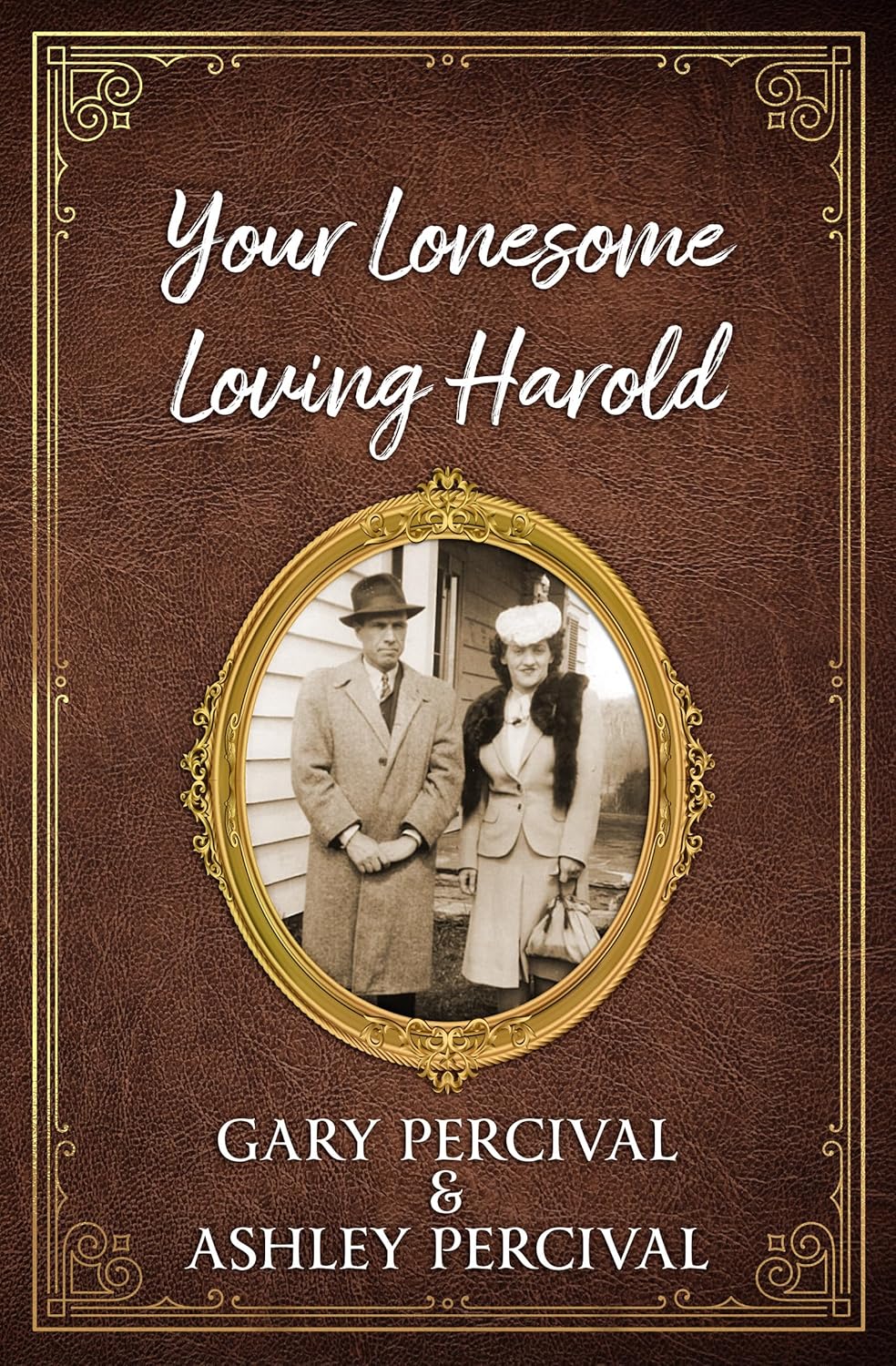 Amazon.com: Your Lonesome Loving Harold eBook : Percival, Ashley, Percival, Gary: Kindle Store