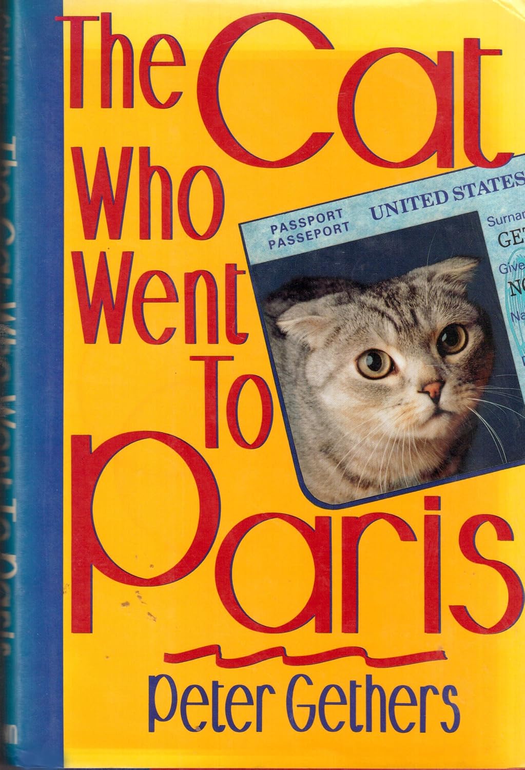 The Cat Who Went To Paris: Gethers, Peter: 9780517585344: Amazon.com: Books