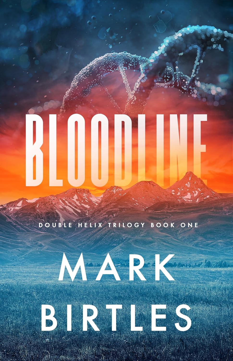 Bloodline: A Multi-Plot End-times Science Fiction Novel (Double Helix ...