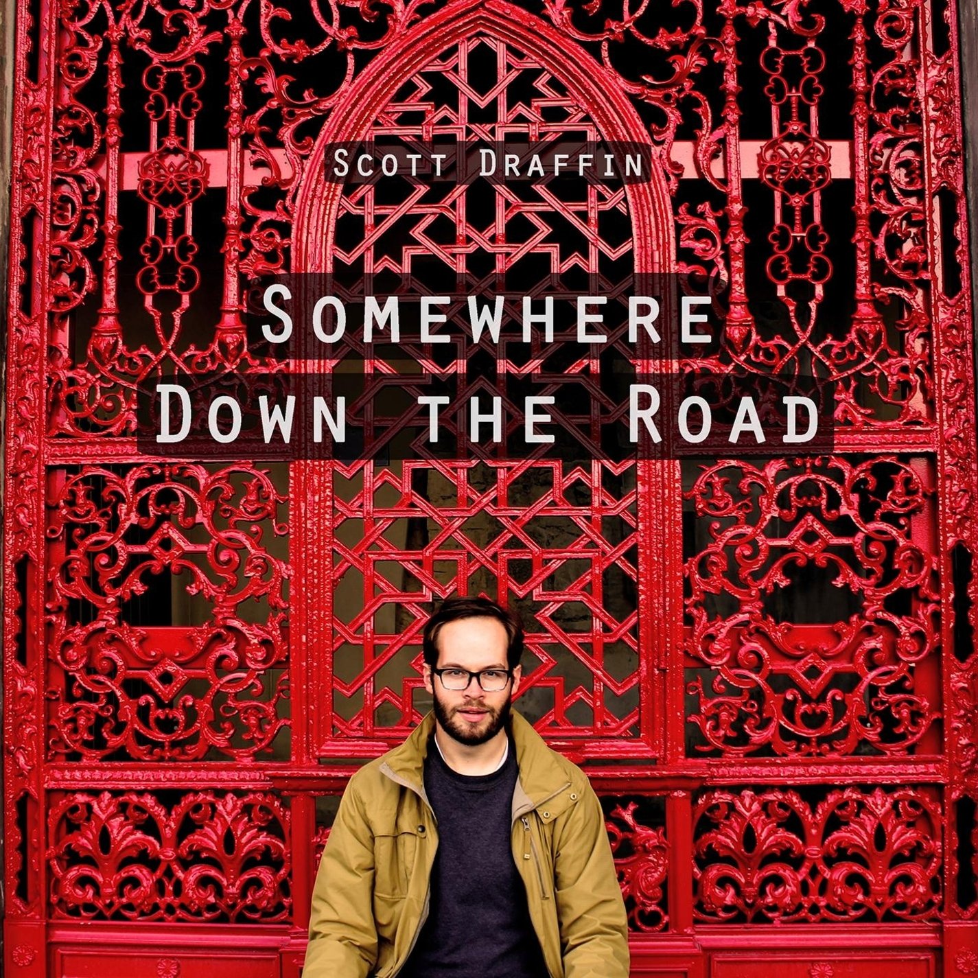 Draffin, Scott - Somewhere Down the Road - Amazon.com Music