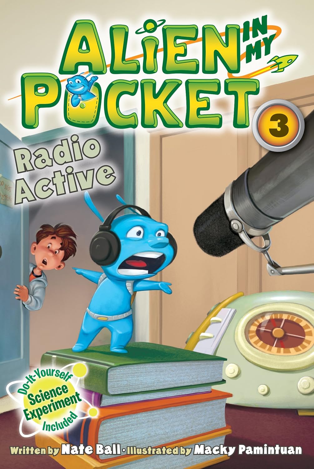 Alien in My Pocket #3: Radio Active - Kindle edition by Ball, Nate ...