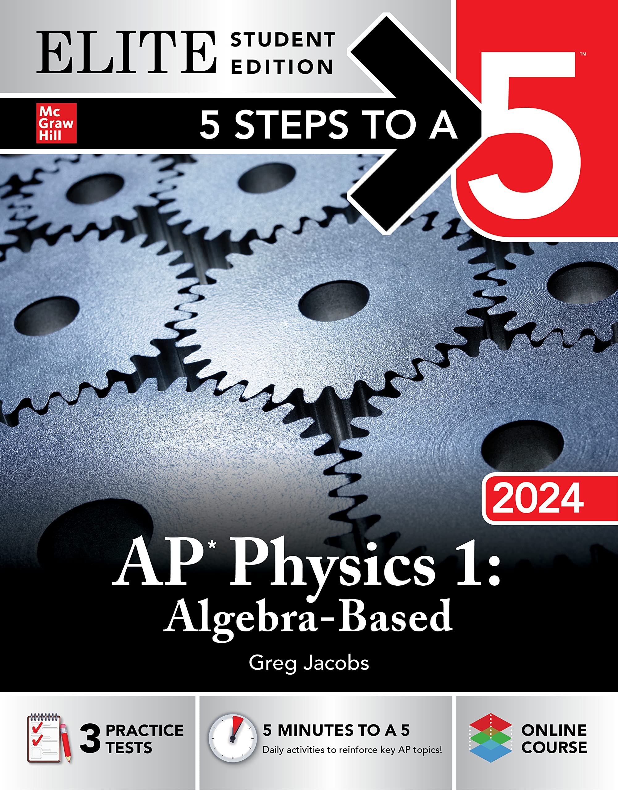 5 Steps to a 5: AP Physics 1: Algebra-Based 2024 Elite Student Edition ...