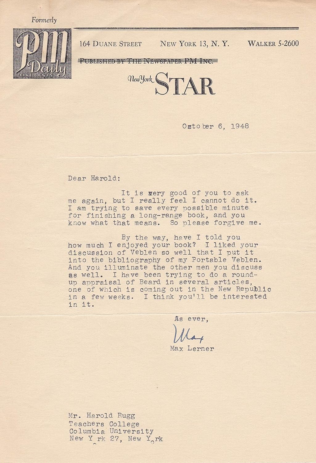 TYPED LETTER TO HAROLD RUGG SIGNED BY MAX LERNER. Together with 2 pages ...