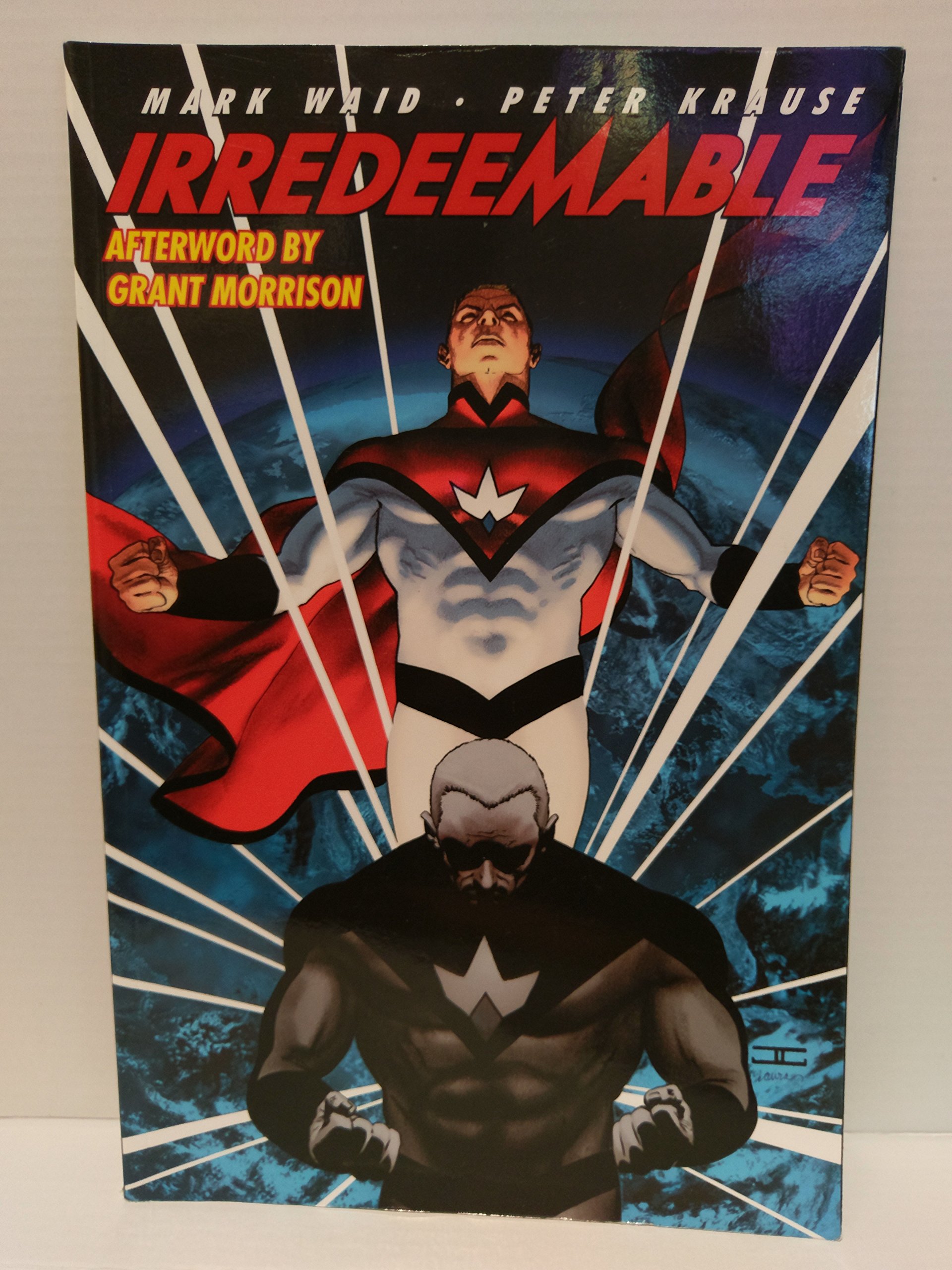 Irredeemable: Volume 1 (1): Waid, Mark, Krause, Peter, Cassaday, John ...