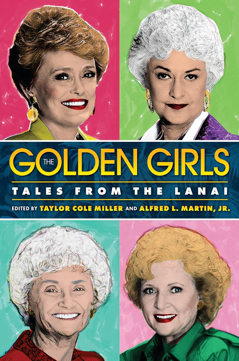 Amazon.com: The Golden Girls: Tales from the Lanai: 9781978836846 ...